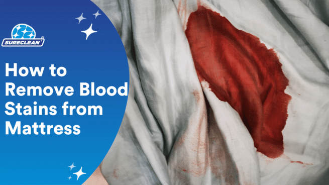 How to Remove Blood Stains from Mattress? Singapore 2026 | S